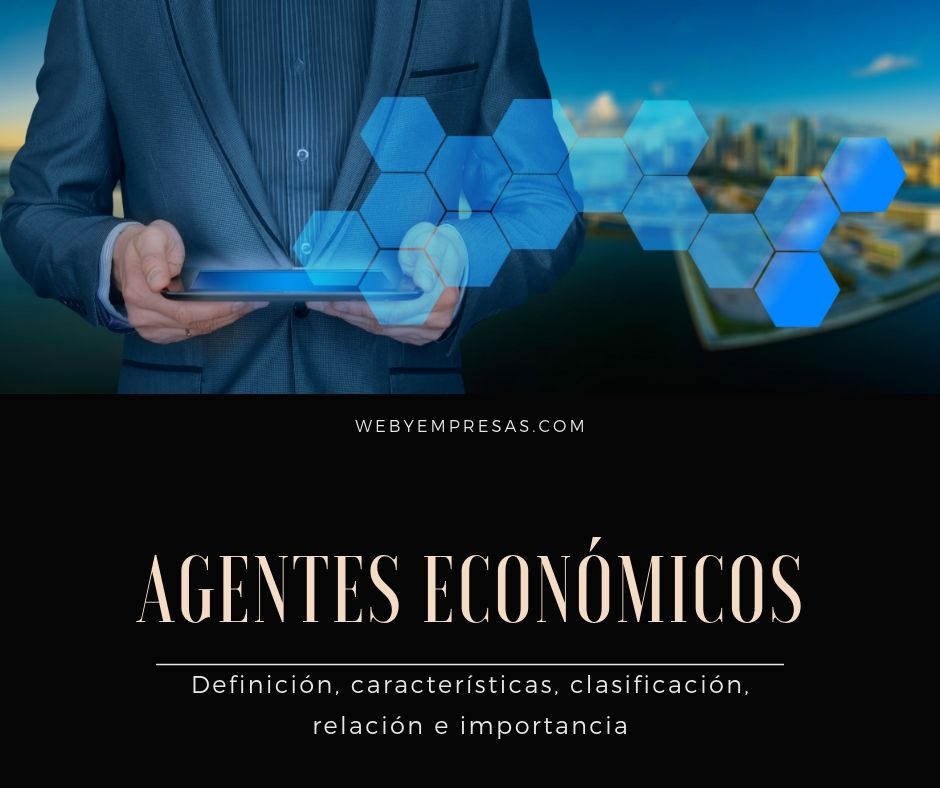 Agentes Económicos (relación e importancia) - Web y Empresas