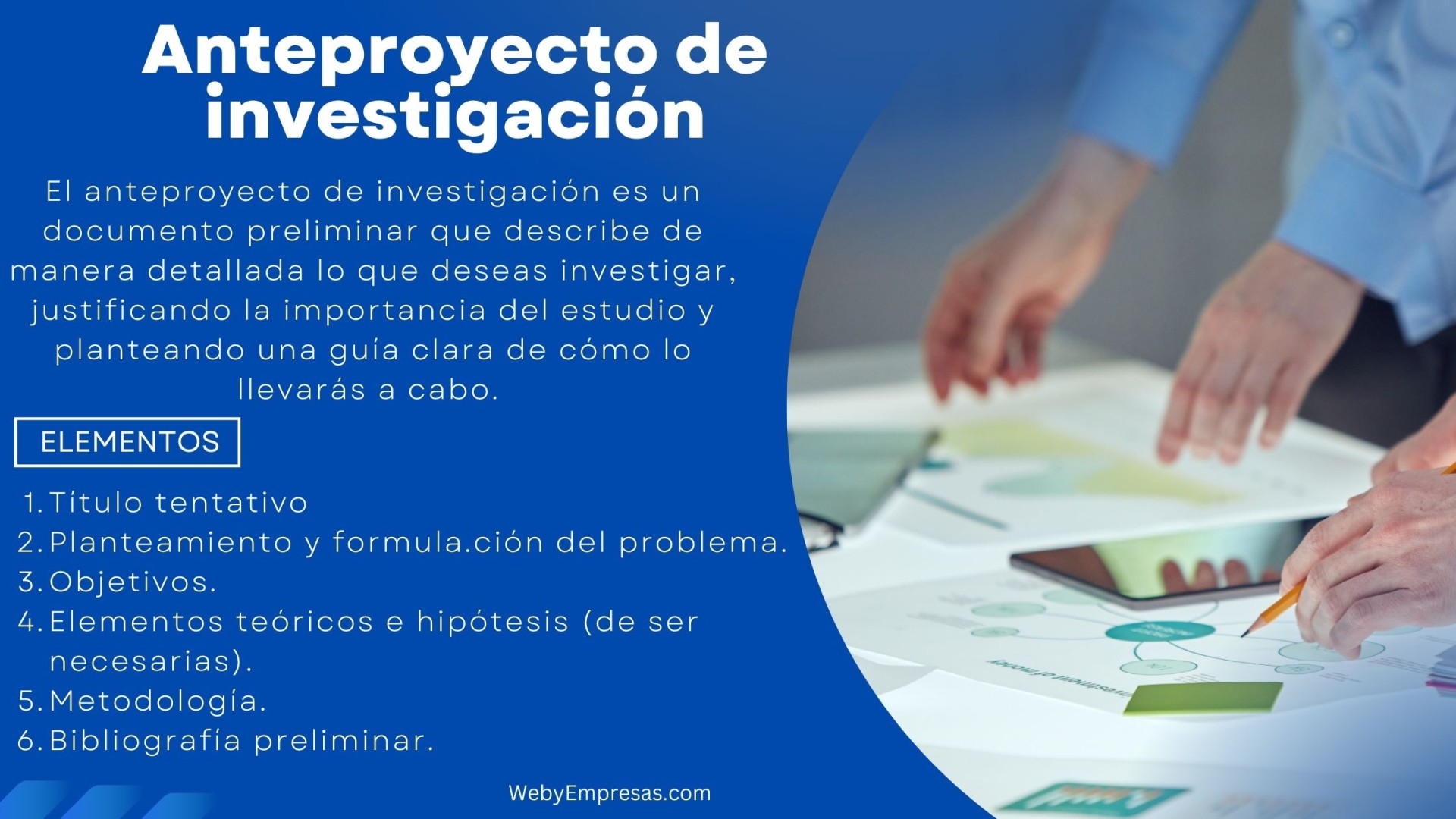 Anteproyecto de Investigación: Qué es y Cómo aplicarlo - Web y Empresas