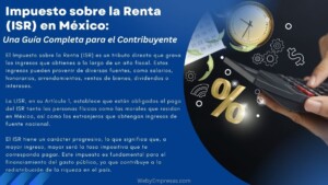 Impuesto sobre la Renta (ISR) en México: Una Guía Completa para el ...